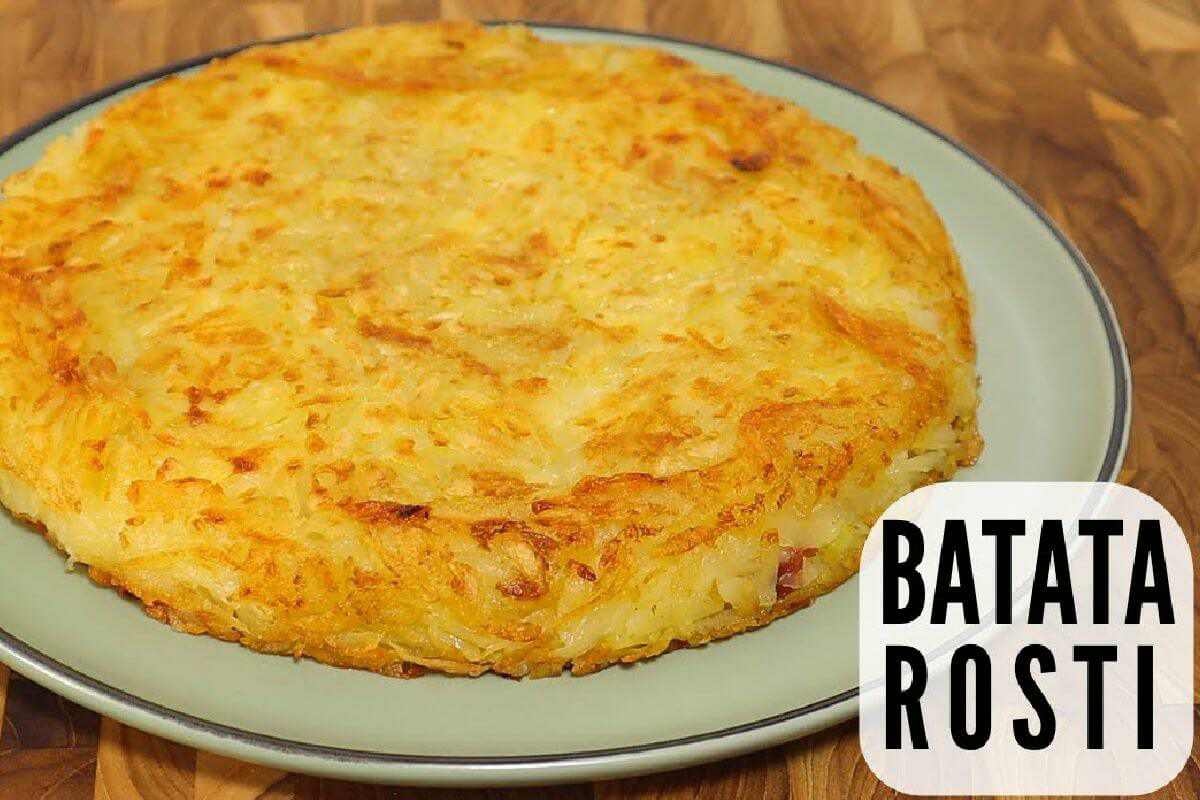 Batata rosti perfeita e deliciosa para você servir no almoço ou jantar
